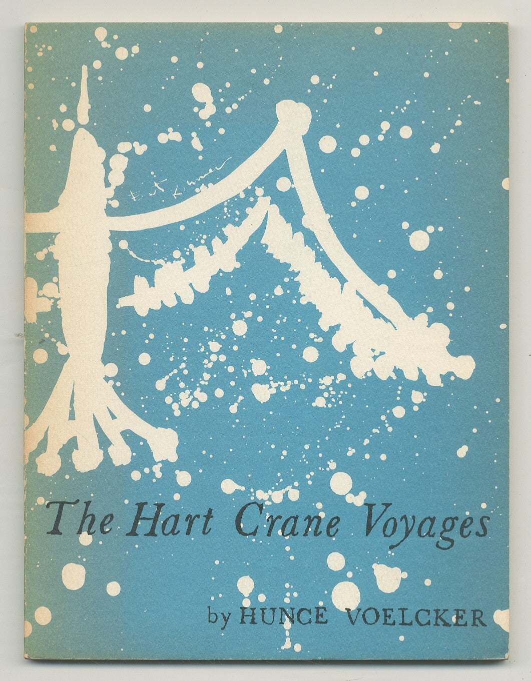 The Hart Crane Voyages | Hunce VOELCKER