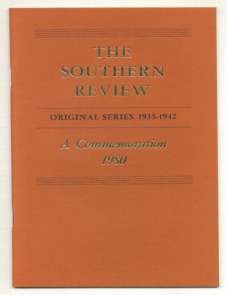 The Southern Review Original Series, 1935-1942. A Commemoration 1980 ...