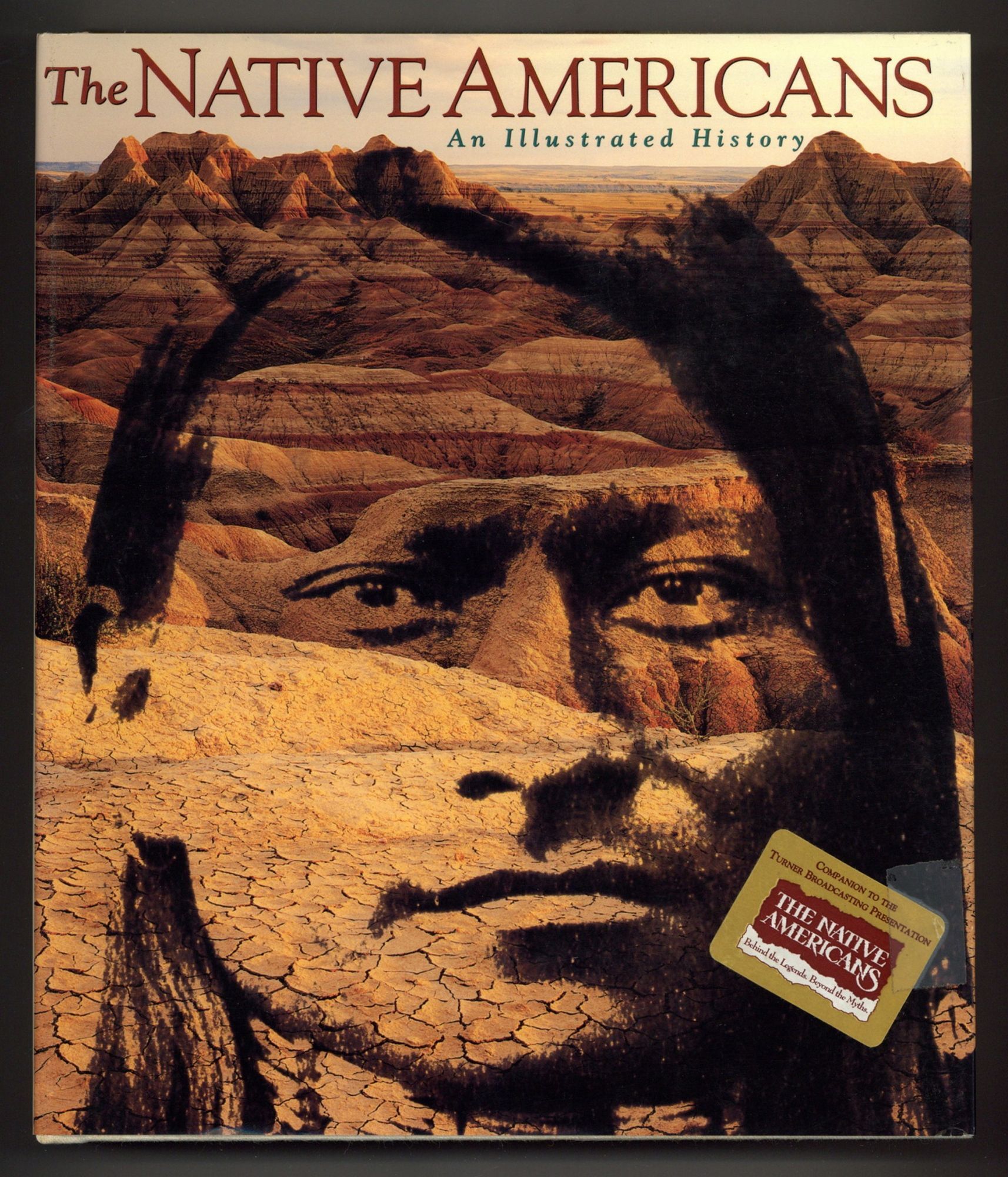 The Native Americans: An Illustrated History | Betty and Ian BALLANTINE