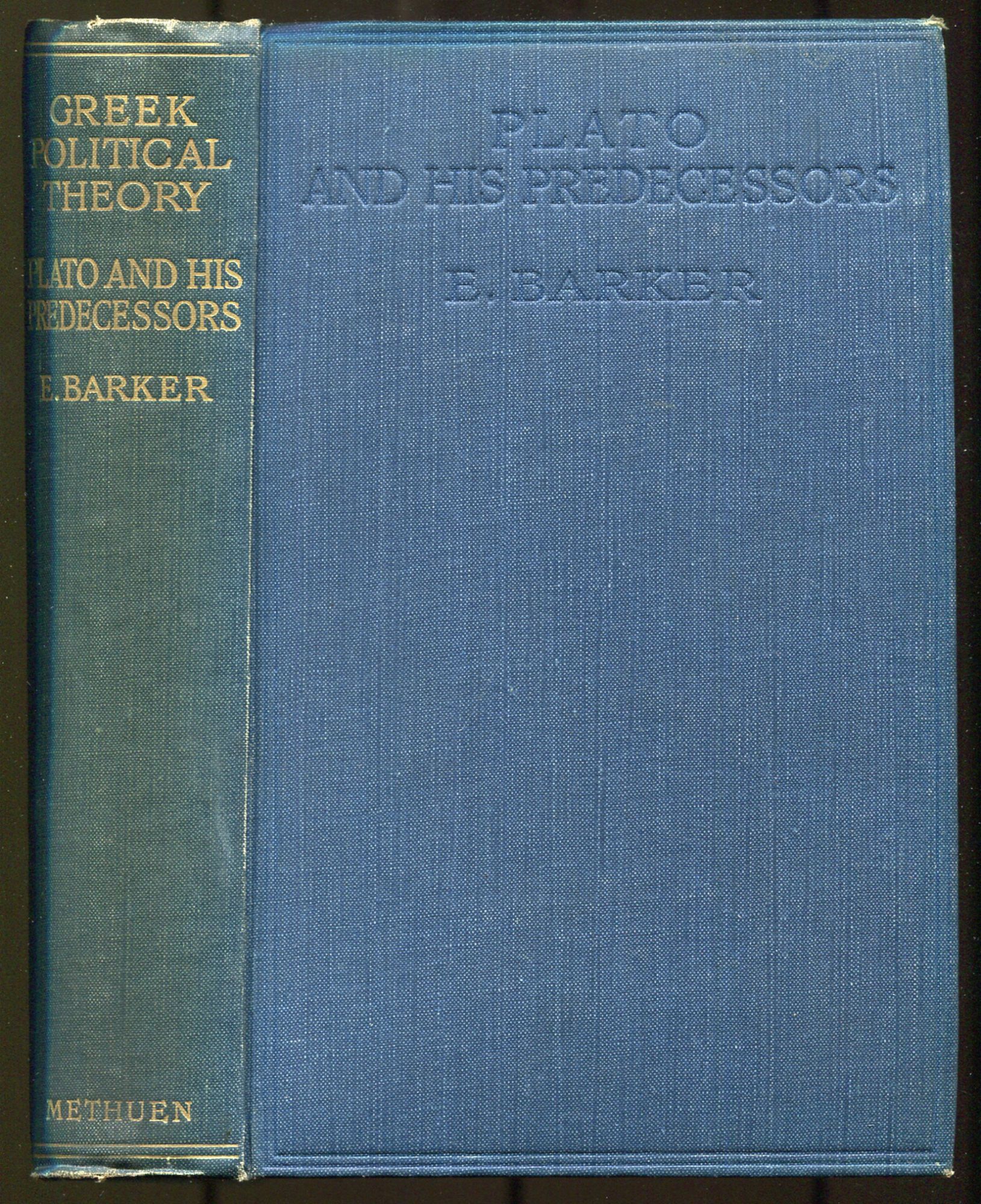 Greek Political Theory: Plato and His Predecessors | Ernest BARKER