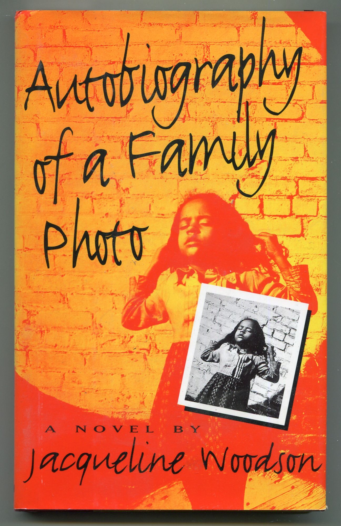 Autobiography of a Family Photo | Jacqueline WOODSON